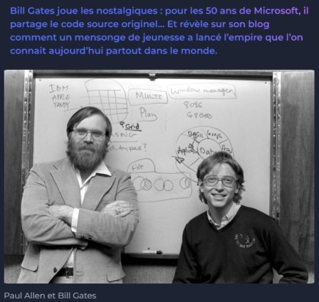frandroid - Microsoft célèbre ses 50 ans : Bill Gates dévoile le code ...